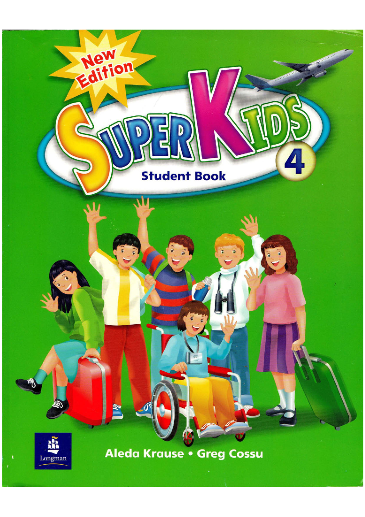 Student Book 4: SuperKids Course (ELT) - 2005 Edition - Studocu