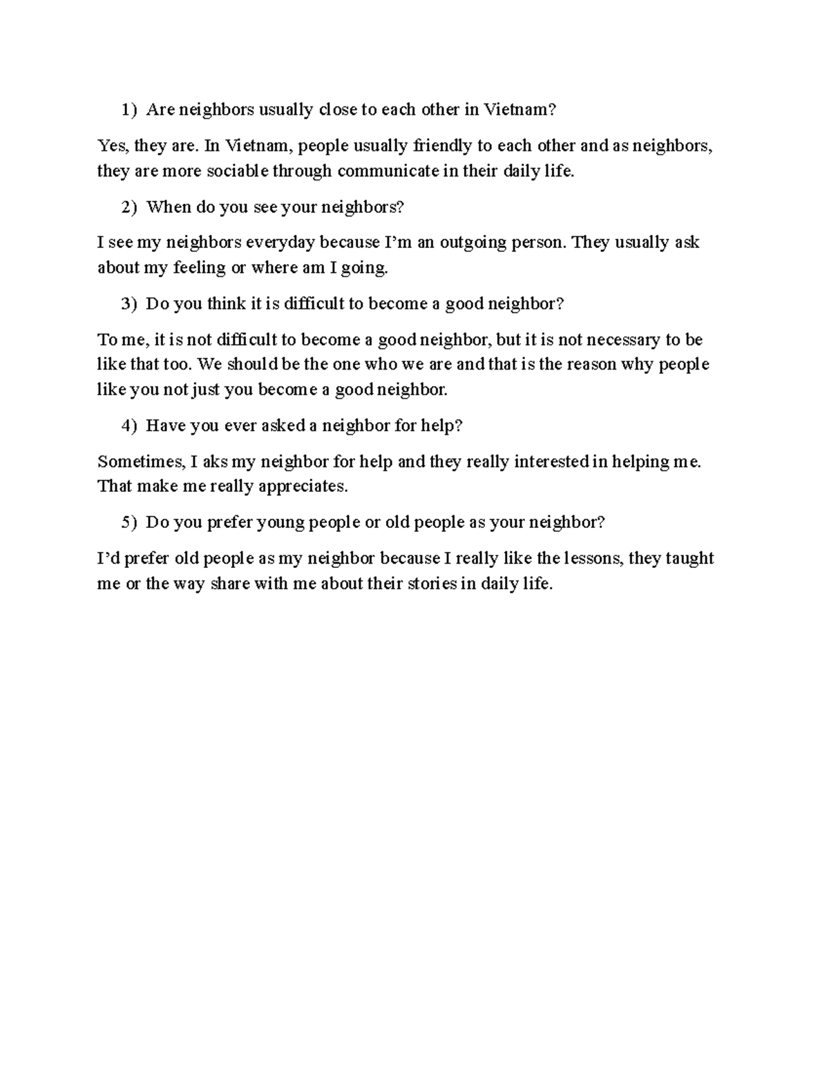 Are neighbors usually close to each other in Vietnam - In Vietnam ...