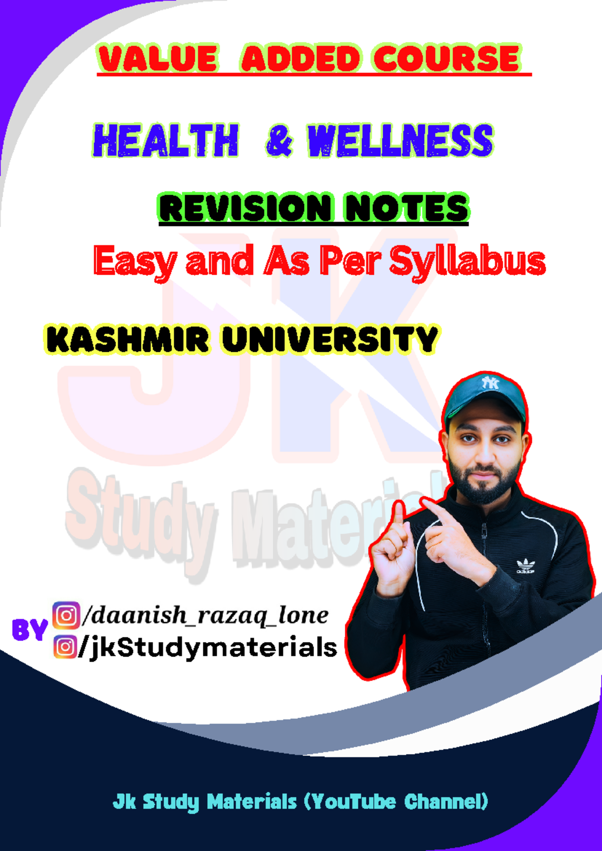 Health & Wellness Revision Notes (VAC) - Kashmir University - Studocu