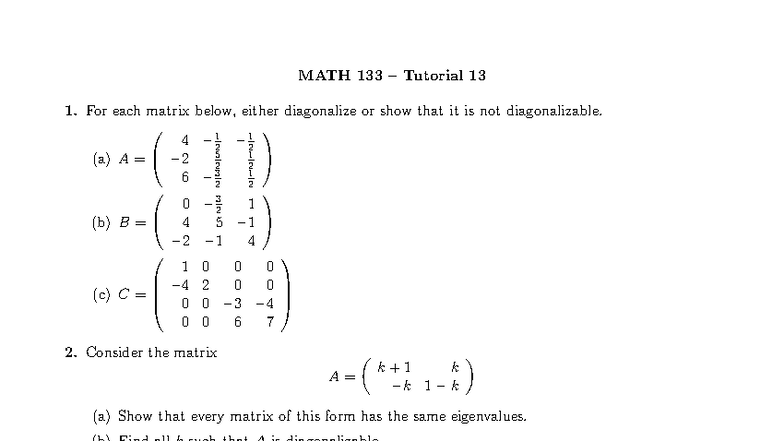 MATH 133 Tutorial 13: Diagonalization of Matrices and Eigenvalues - Studocu