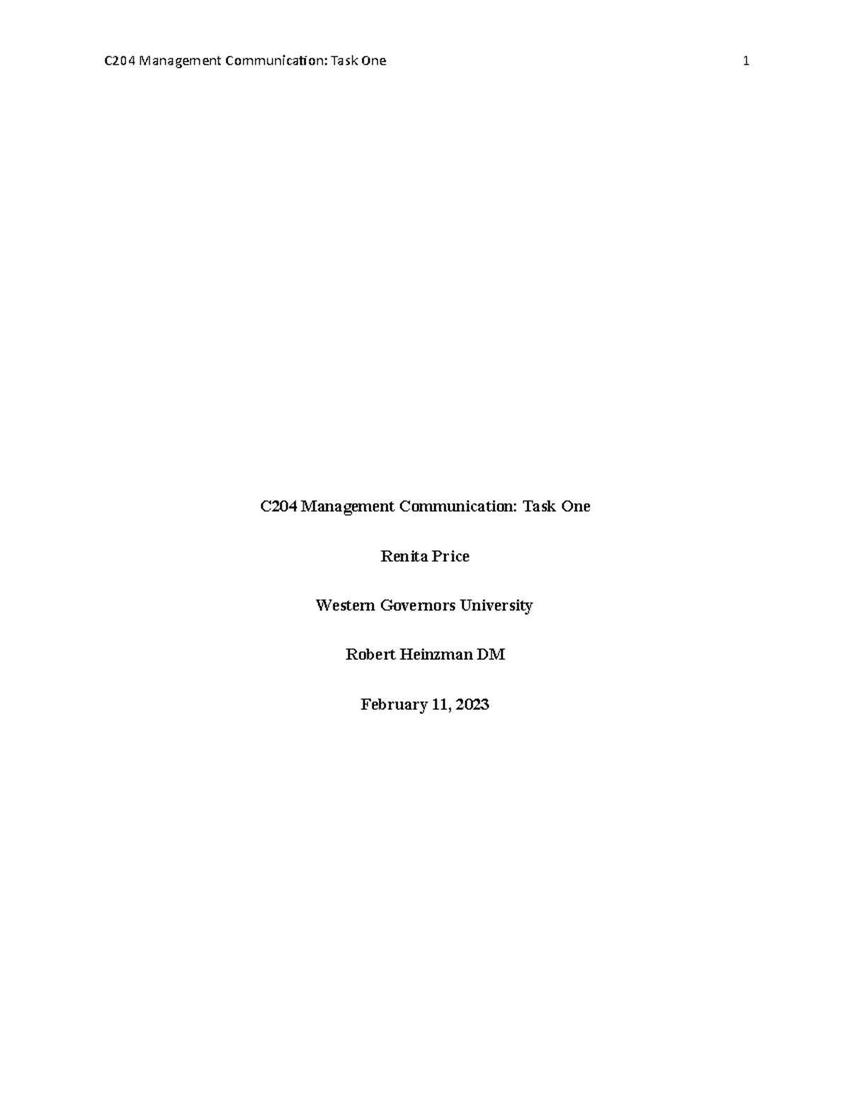 C204 Task One WGU - C204 Management Communication: Task One Renita ...