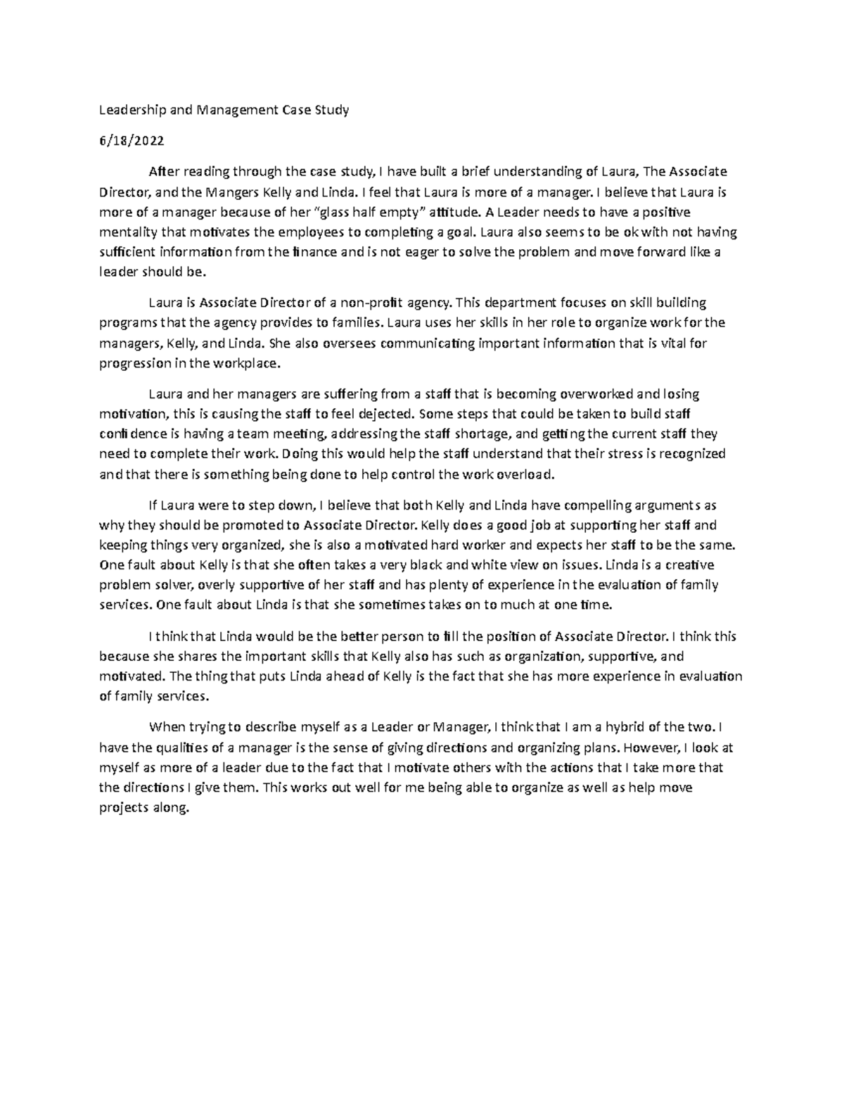 Leadership and Management Case Study Analysis: Laura, Kelly, and Linda ...