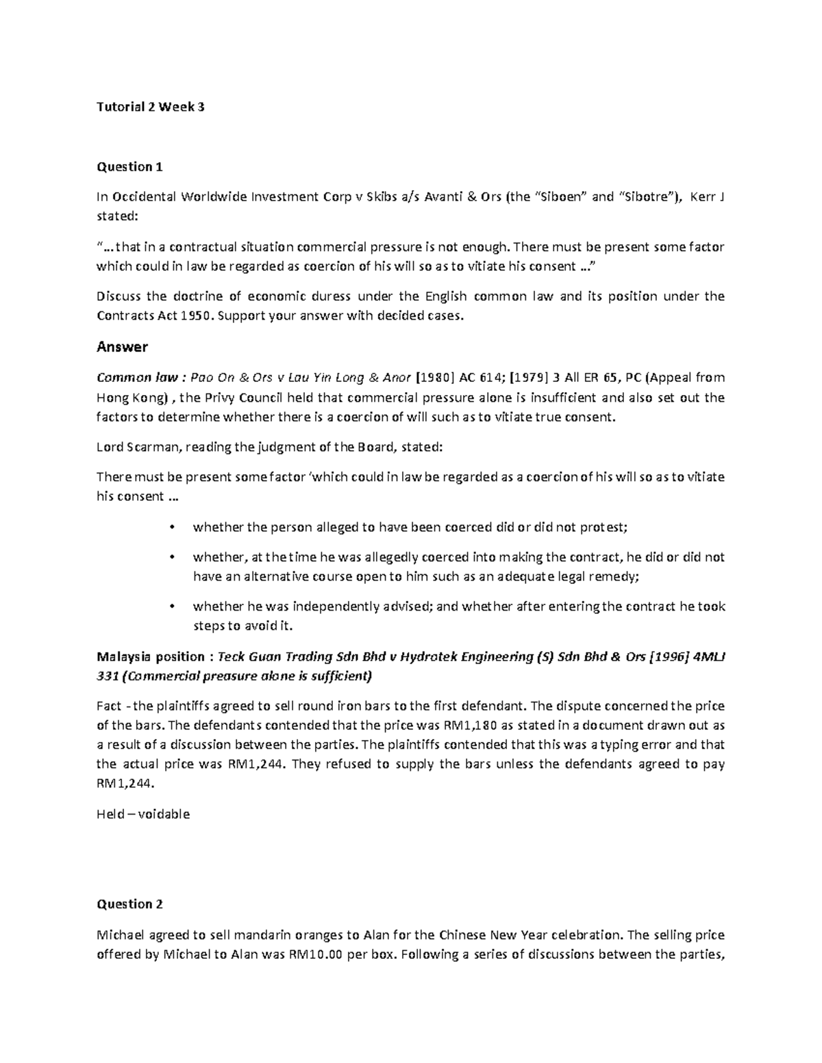 Tutorial 2 Week 3 (contract law 2 ) - Tutorial 2 Week 3 Question 1 In ...