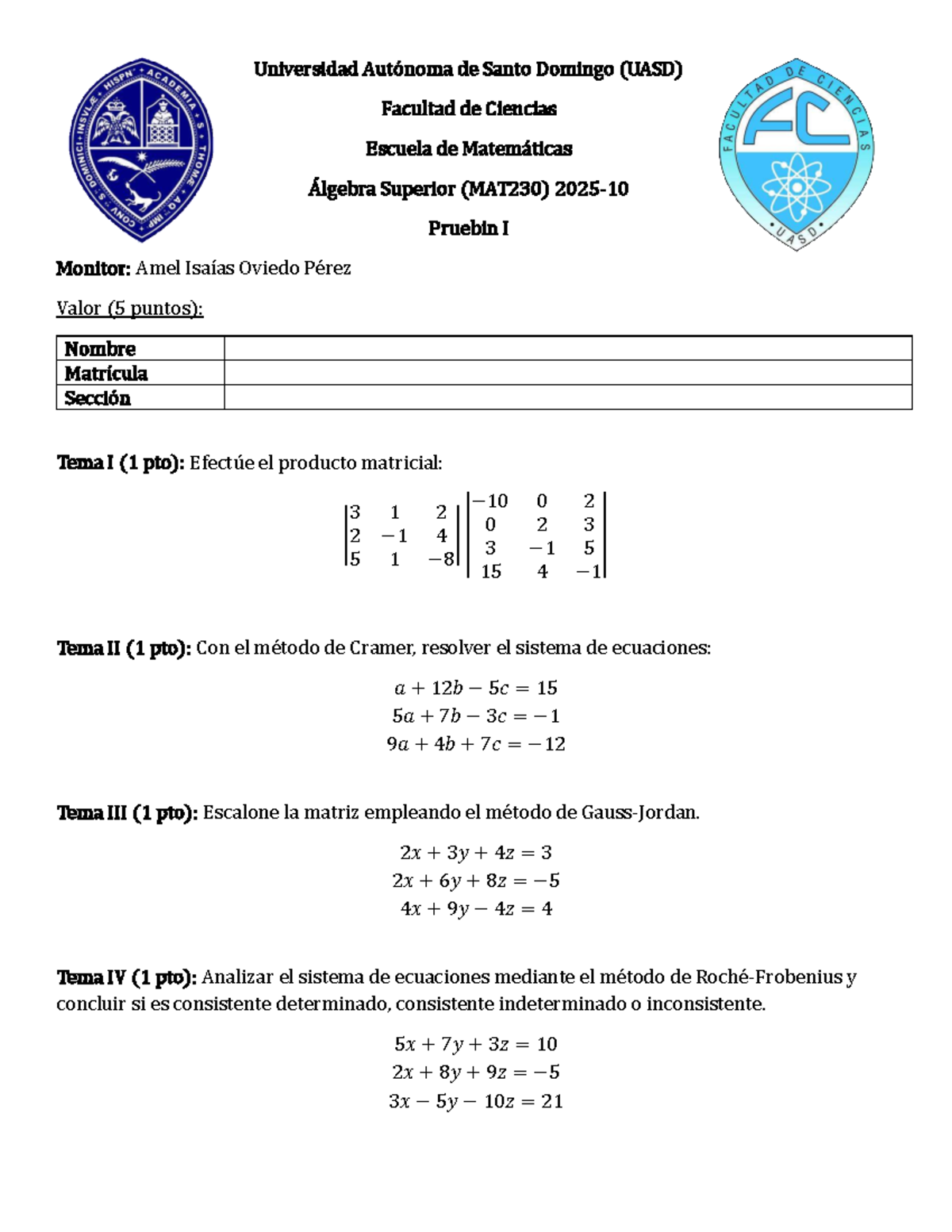 Modelo de Prueba I MAT230: Álgebra Superior y Métodos de Resolución ...