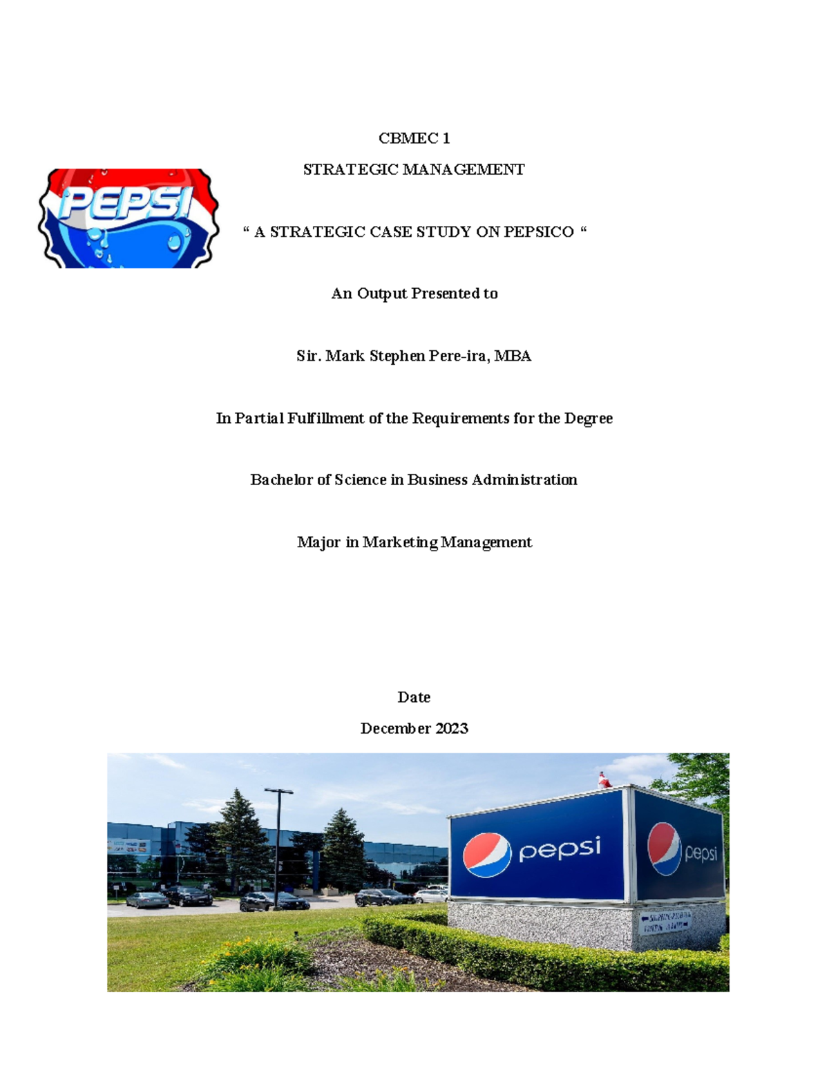 Strategic Management Case Study: PepsiCo's Competitive Landscape (CBMEC ...