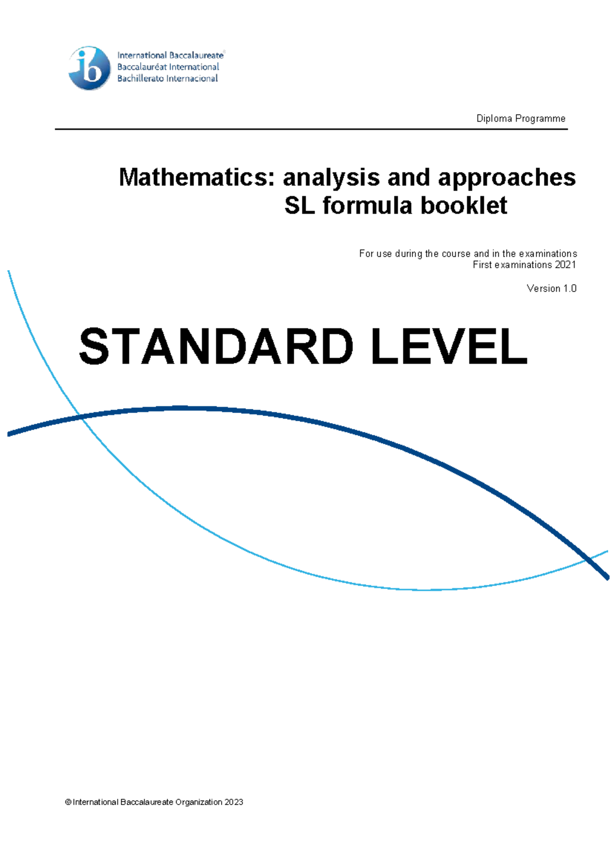 AA SL Mathematics: Analysis and Approaches Formula Booklet 2023 - Studocu
