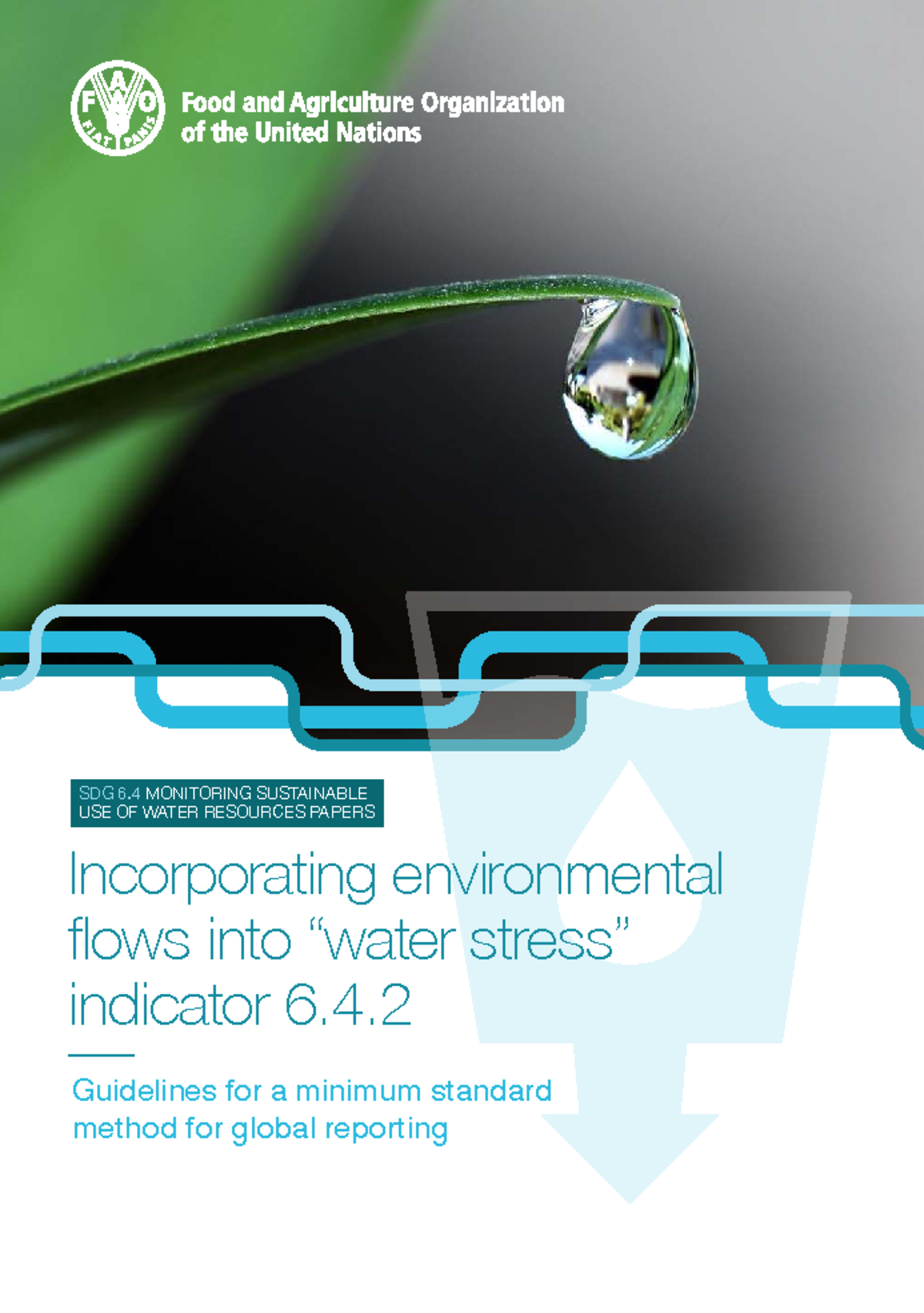 SDG 6.4.2 Guidelines: Incorporating Environmental Flows for Water ...