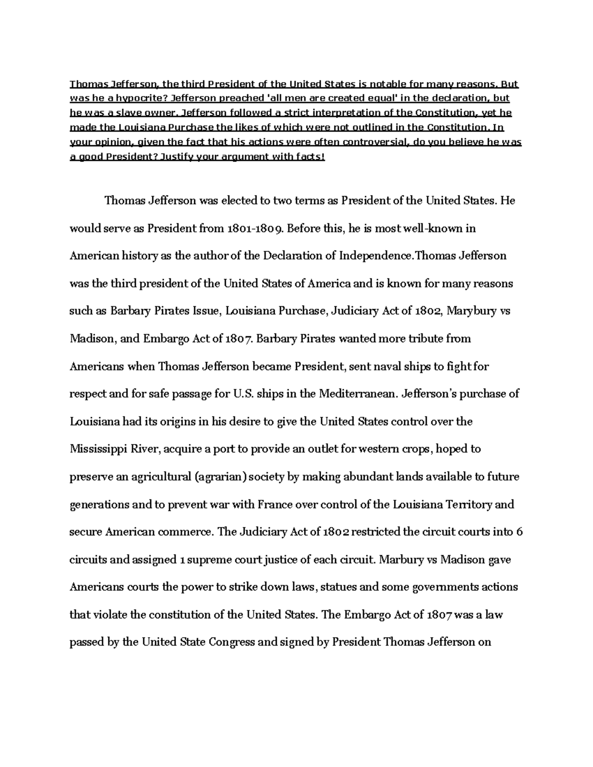 President Writing Assigment - Thomas Jefferson, the third President of ...