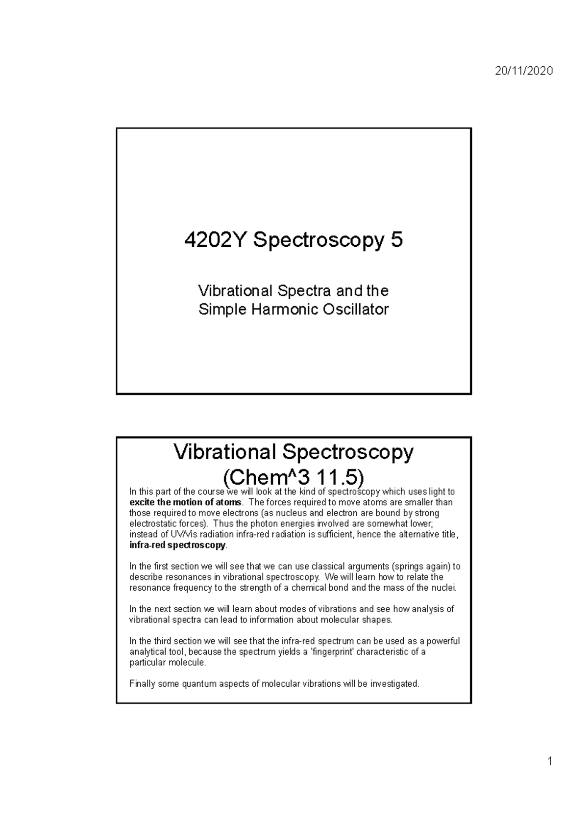 4202Y Spectroscopy 5: Vibrational Spectra & Harmonic Oscillator - Studocu