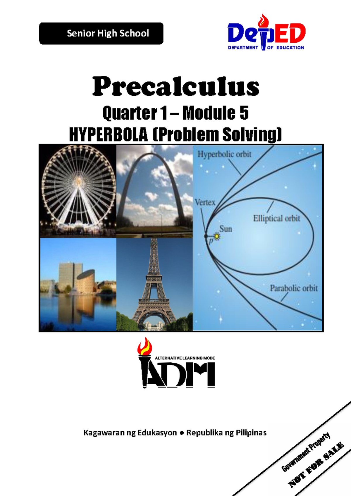 Precalculus Grade 11 Q1 Module 5: Hyperbola Problem Solving - Studocu