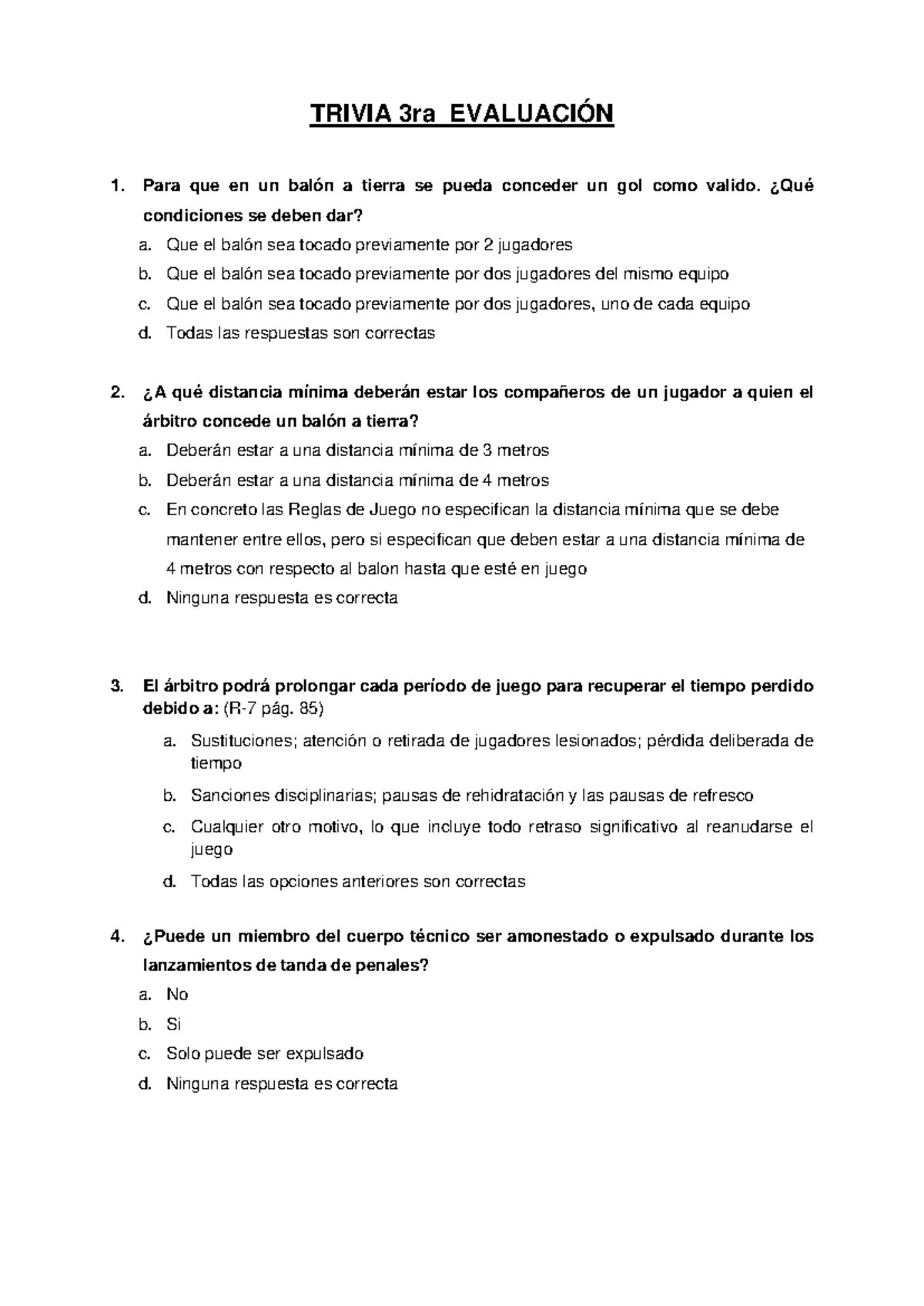 Trivia: Preguntas de Evaluación para TRIVIA 3 - Studocu