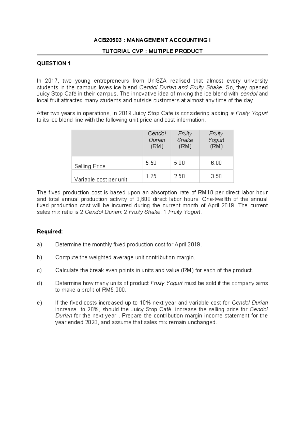 Tutorial CVP mutiple product - ACB20503 : MANAGEMENT ACCOUNTING I ...