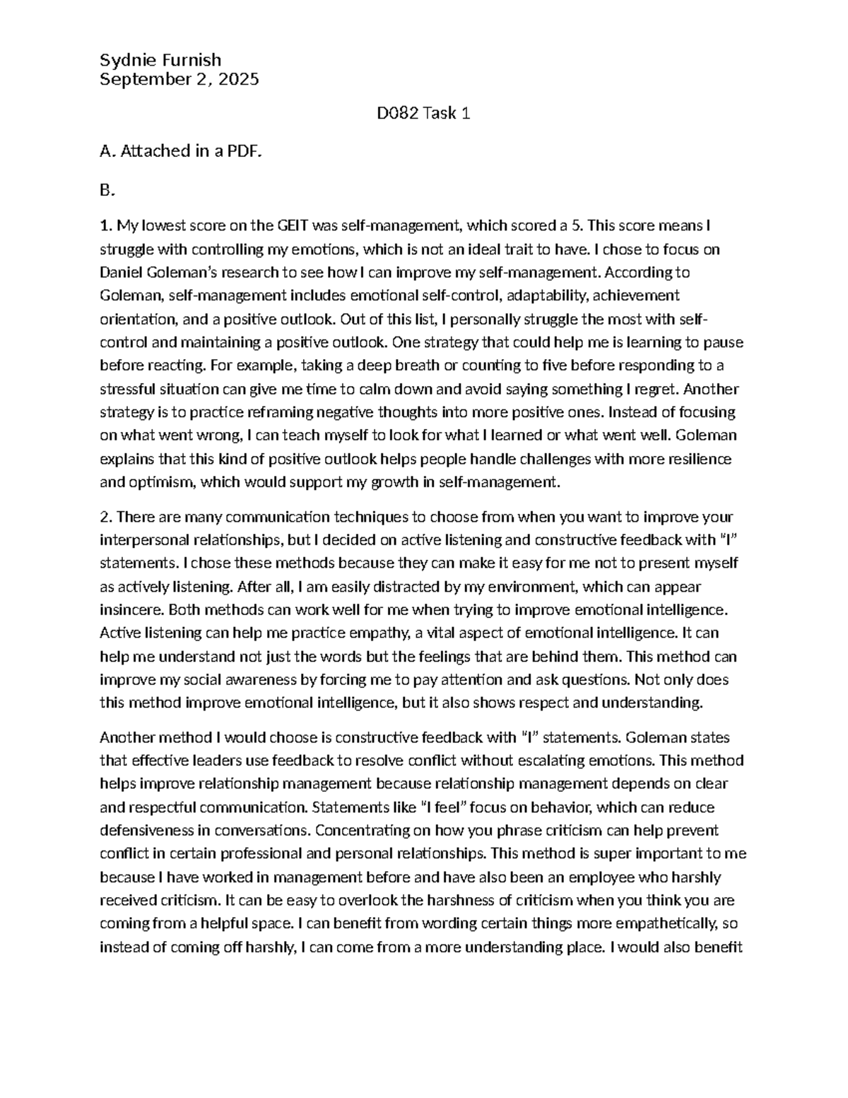 Task1 - passed - Sydnie Furnish September 2, 2025 D082 Task 1 A. Attached in a PDF. B. 1. My ...