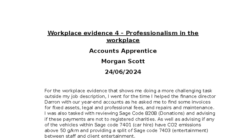 Workplace Evidence 4: Professionalism in Accounts - Morgan Scott - Studocu