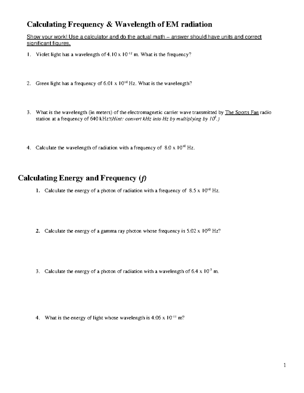 Worksheet-Wavelength - 1 Calculating Frequency & Wavelength of EM ...