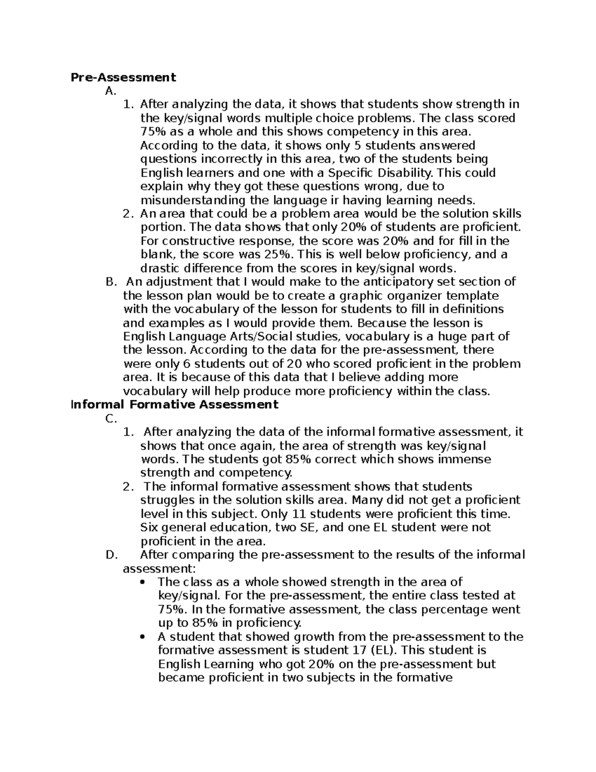 TASK 2 - passed - Pre-Assessment A. 1. After analyzing the data, it ...