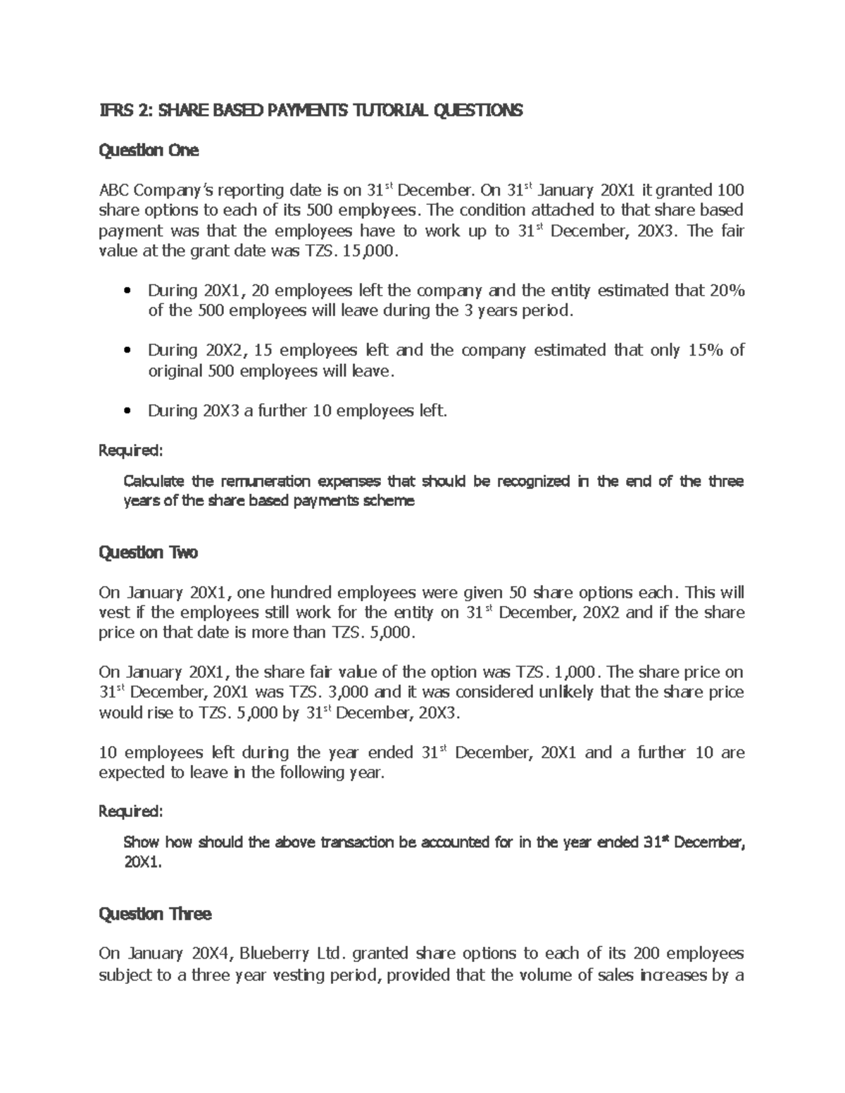 Share based payments - Tutorial questions - IFRS 2 : SHARE BASED PAYMENTS TUTORIAL QUESTIONS ...
