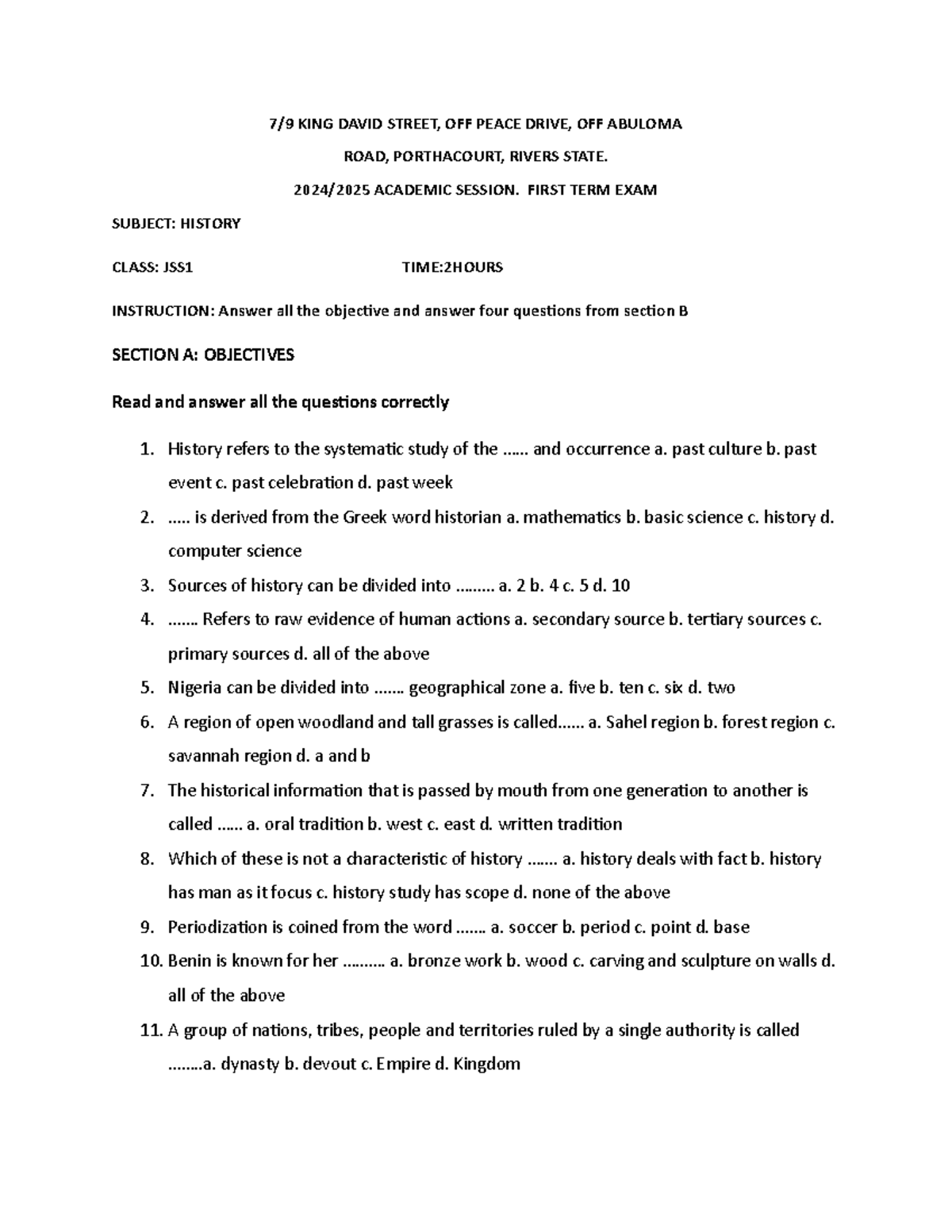 JSS1 History 2024/2025 Academic First Term Exam Questions - Studocu