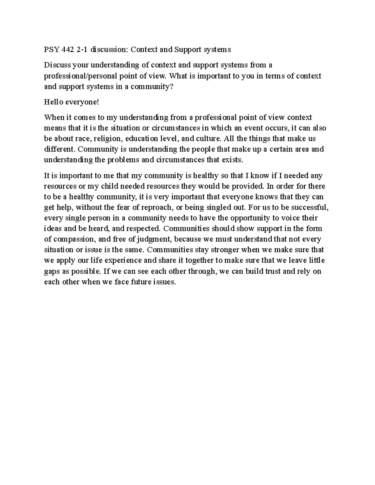 PSY 442 2-1 Discussion: Understanding Context & Support Systems - Studocu