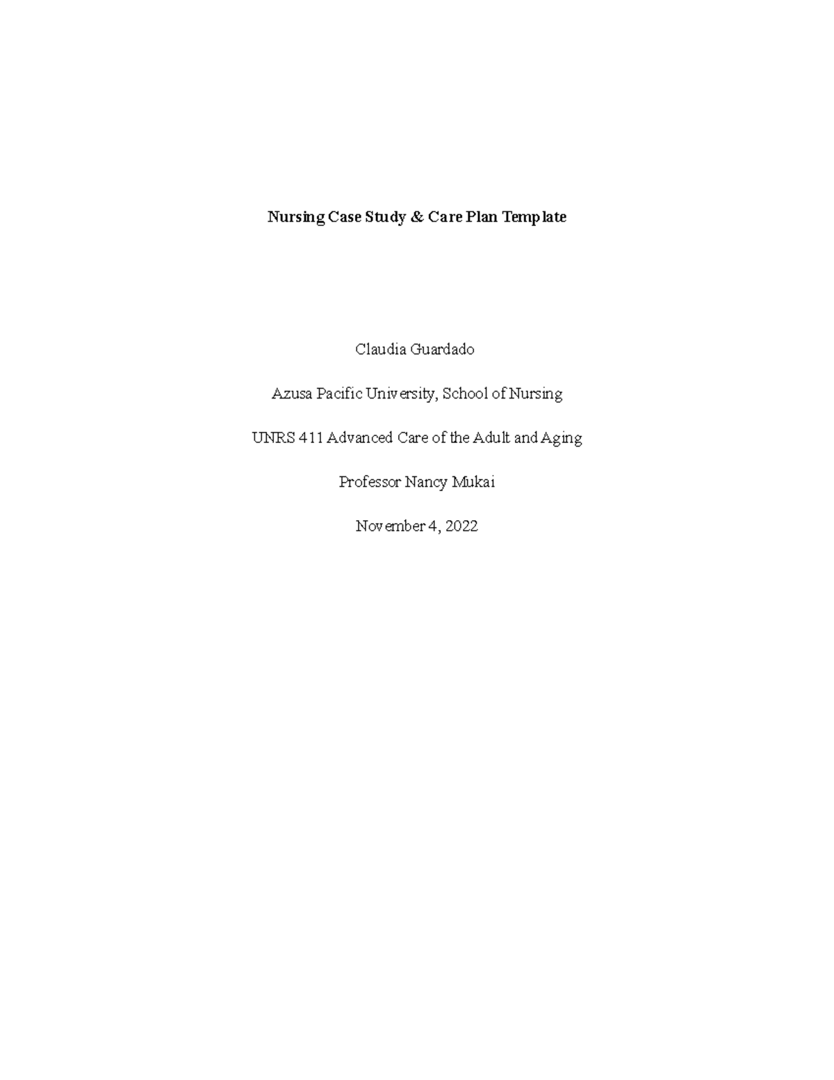 Nursing case study and care plan - Nursing Case Study & Care Plan ...