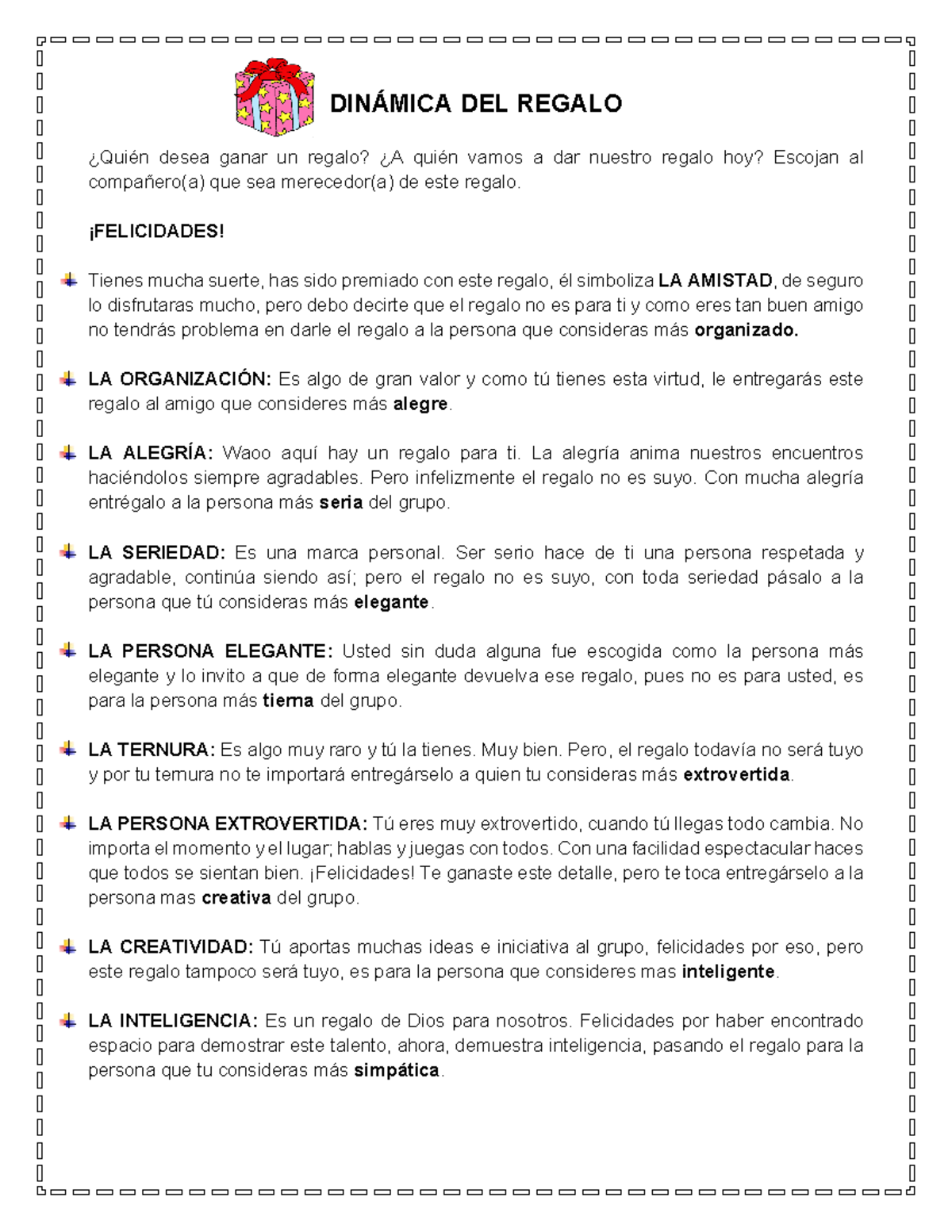 Dinámica EL Regalo - Fomentando Cualidades y Trabajo en Equipo - Studocu