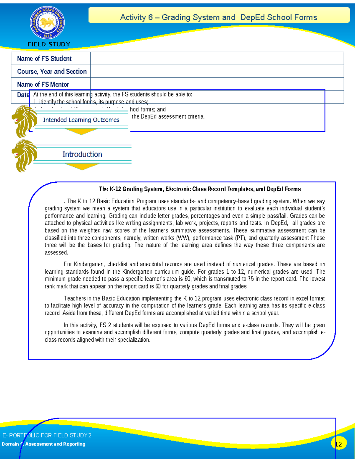 FS 2 Activity 6 - Worksheets - E- PORTFOLIO FOR FIELD STUDY 2 FIELD ...