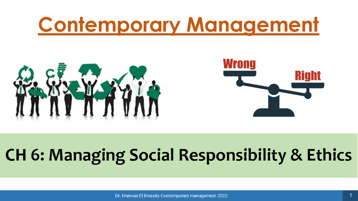 CH 6 - Managing Social Responsibility and Ethics - Eslsca School of ...