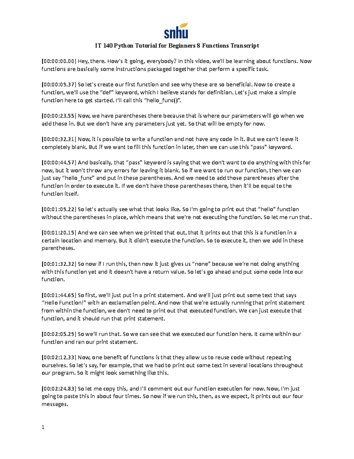 IT 140 Python Tutorial for Beginners 8 Functions Transcript - IT 140 Python Tutorial for ...