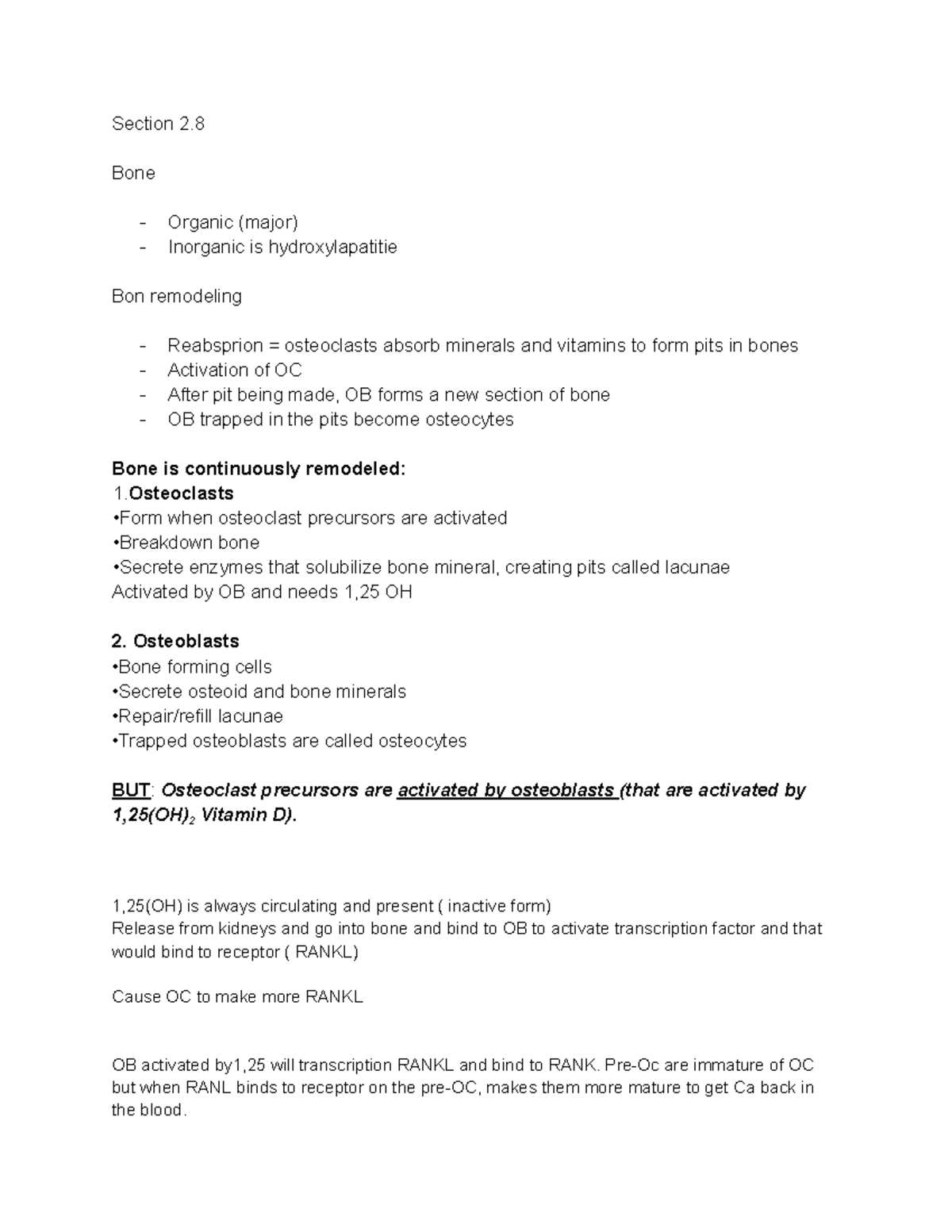 Kin 343 - Module 2 - Section 2. Bone - Organic (major) - Inorganic is ...