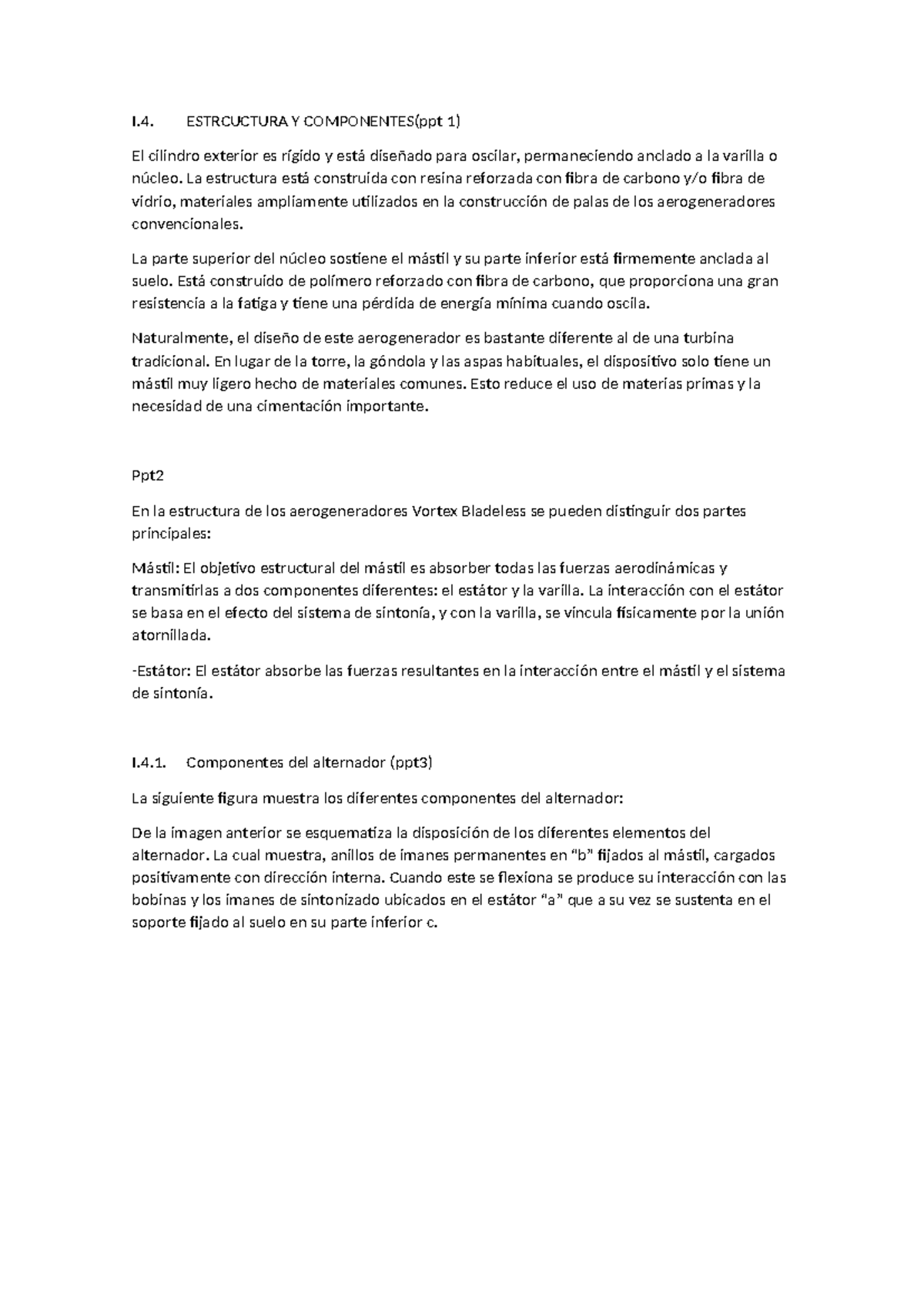 I.4. ESTRUCTURA Y COMPONENTES DE AEROGENERADORES VORTEX (ppt) - Studocu