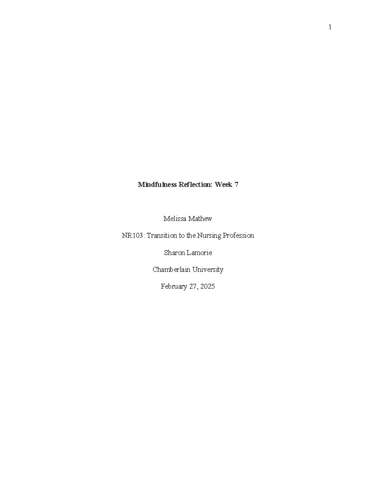 Mindfulness Reflection Week 7 - NR-103 - Studocu