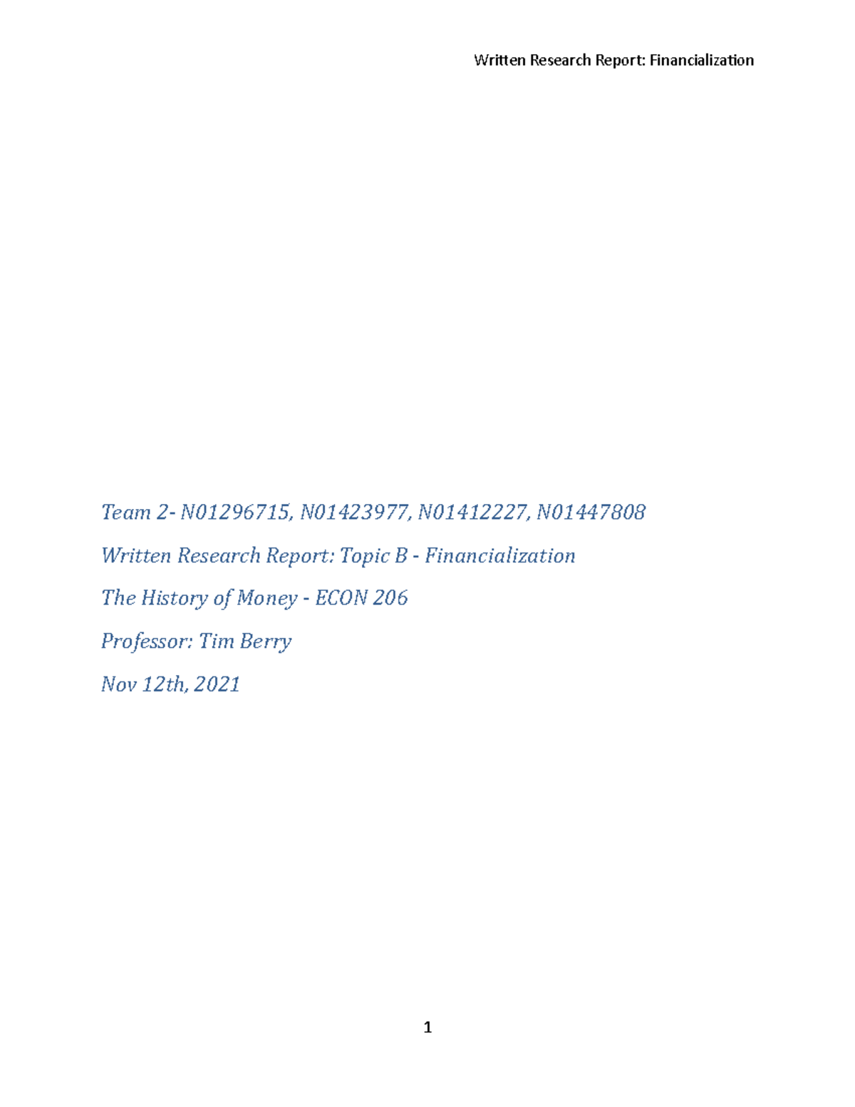 Group 2 Written Report - Grade: 3.5/4 - Team 2- N01296715, N01423977 ...