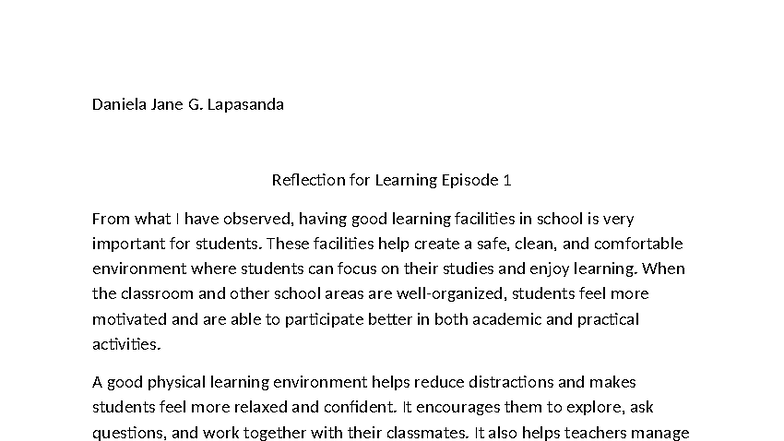 Reflection on Learning Episode 1: Importance of Learning Facilities ...