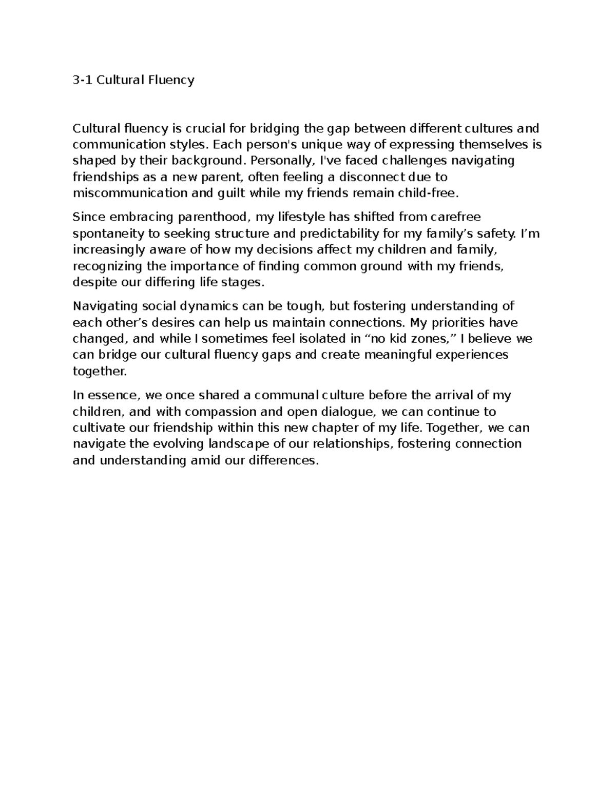 IDS-105 - Discussion Week 3- Cultural Fluency - 3-1 Cultural Fluency ...