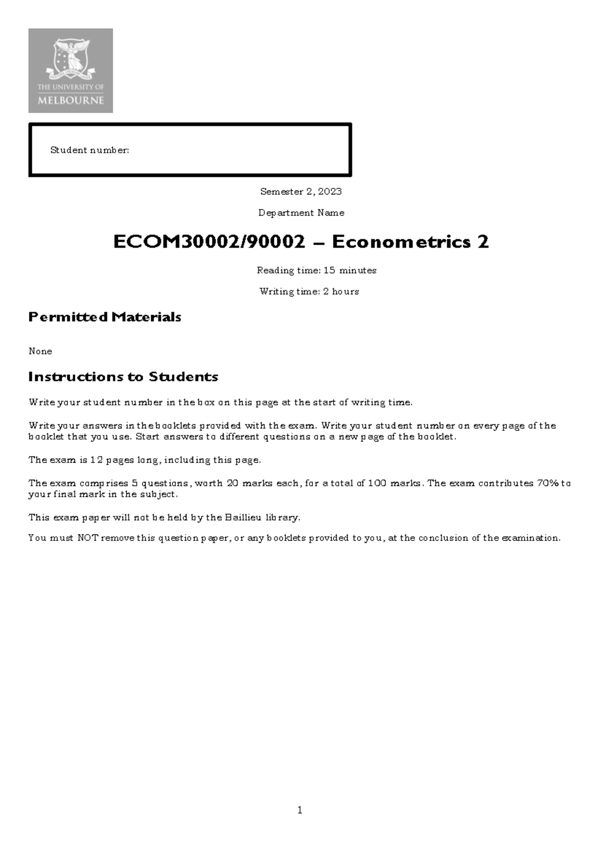 ECOM30002/90002 Final Exam: Econometrics 2, Semester 2, 2023 - Studocu