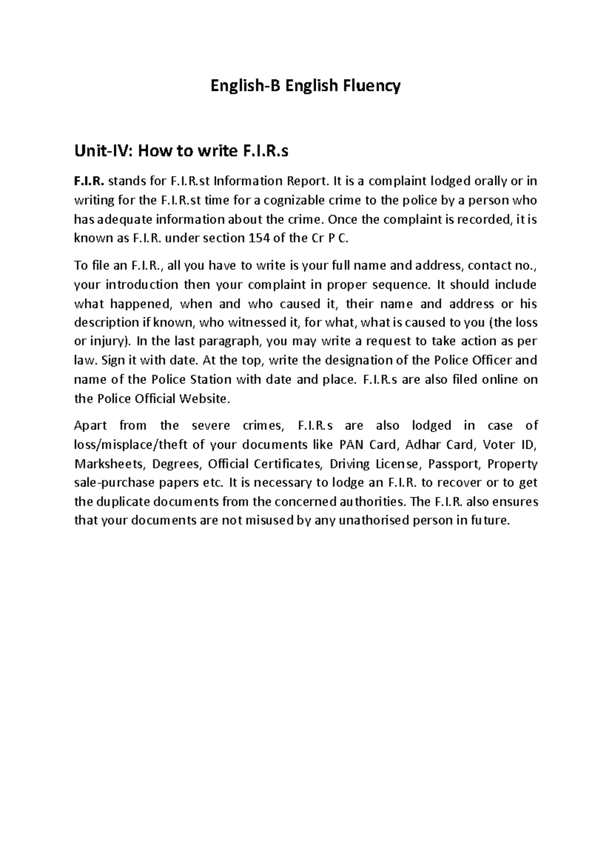 How to write FIRs - I.R F.I. stands for F.I.R Information Report. It is ...