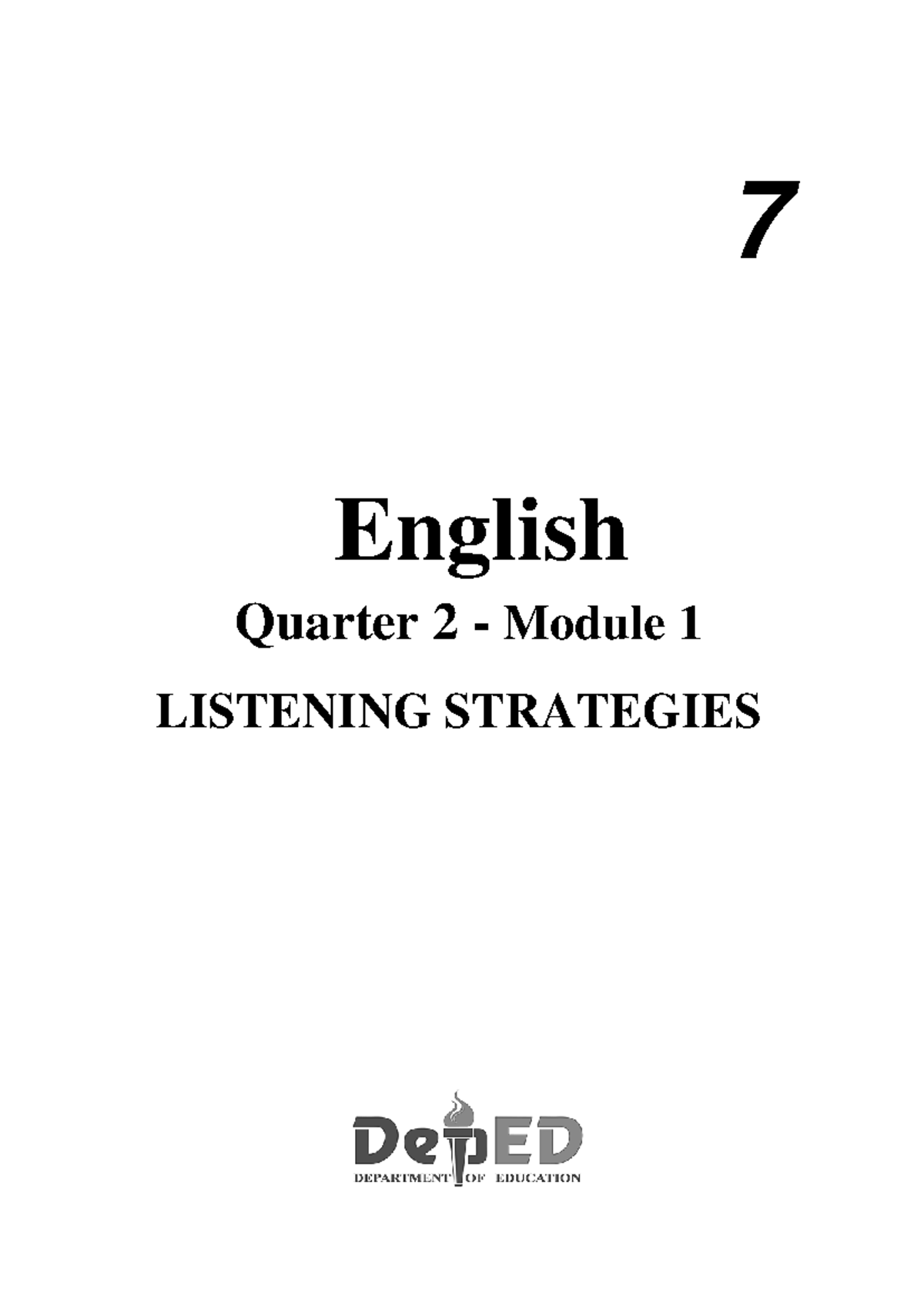 Q2 ENG - Grade 7 Listening Strategies Module 1 Study Guide - Studocu