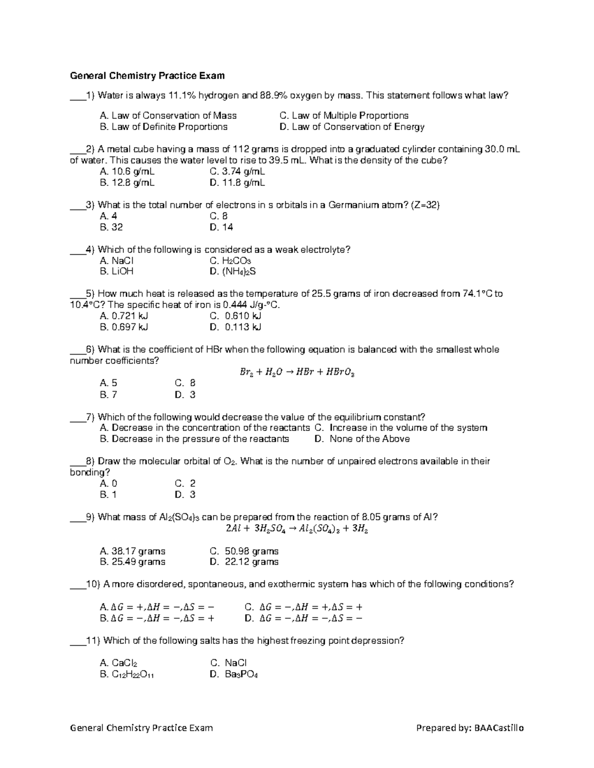 General Chemistry Practice Exam - This statement follows what law? A ...