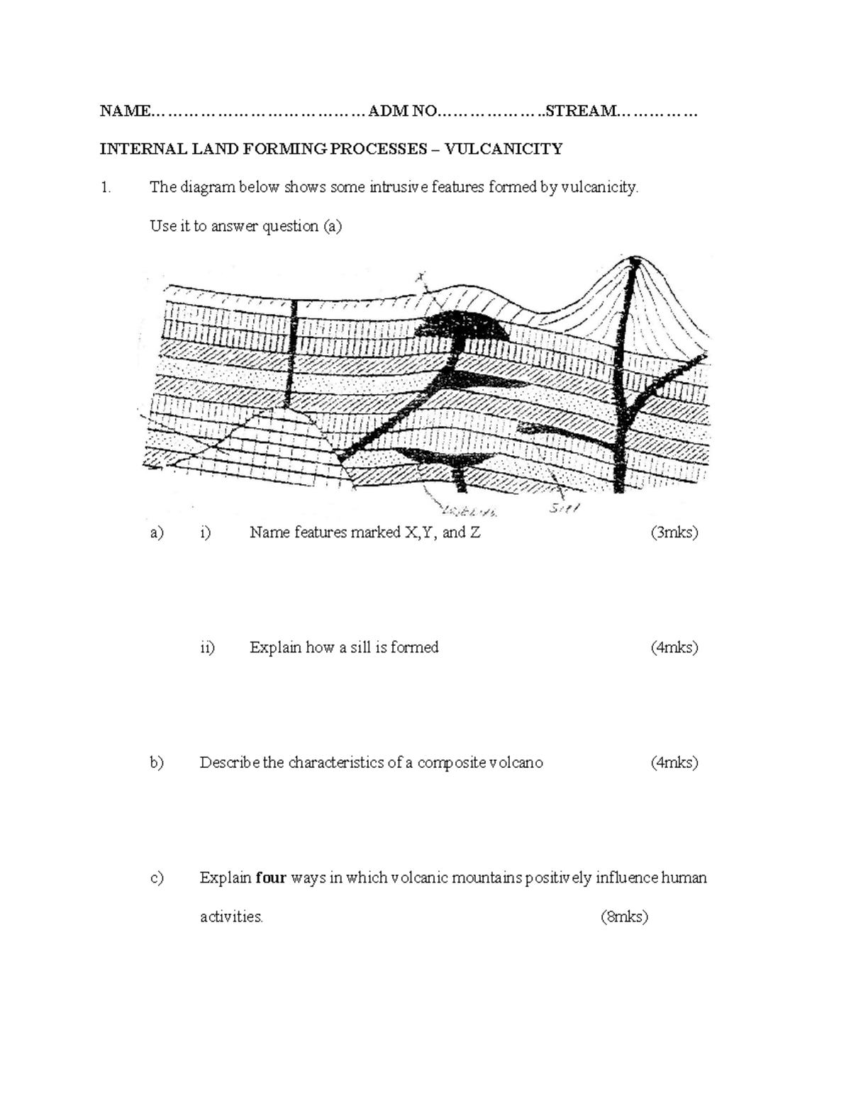 INTERNAL LAND FORMING PROCESSES: VULCANICITY Q&A - Studocu