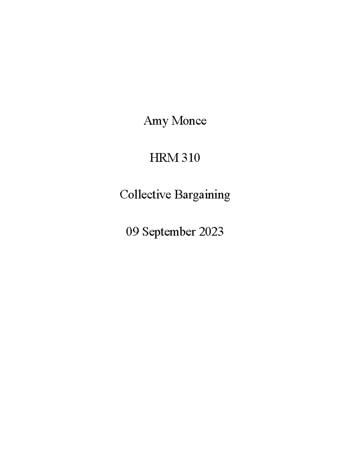 HRM 310 - Module 2 Collective Bargaining Analysis & Implications - Studocu