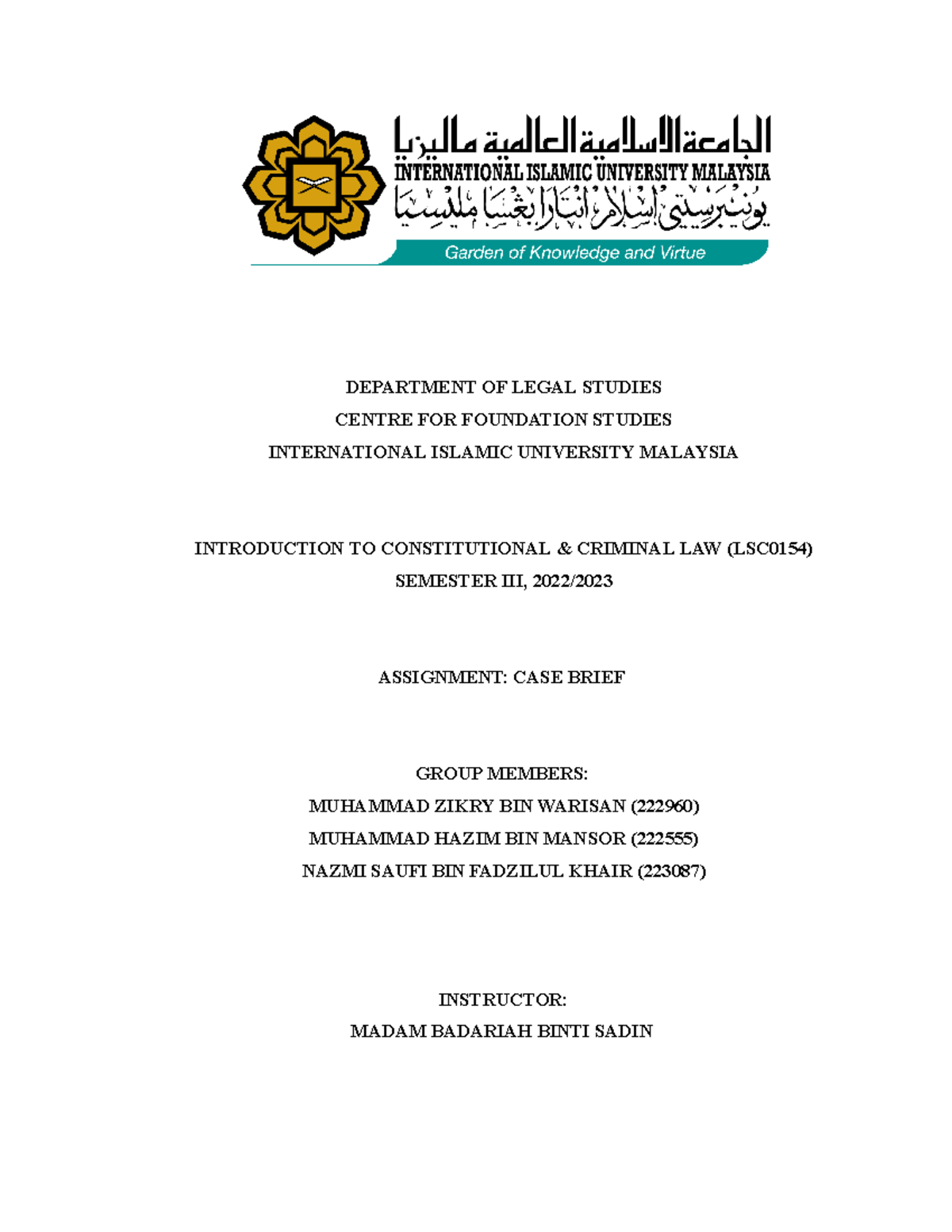 Case Brief: R v Hasan [2005] - Analysis of Duress in Criminal Law ...