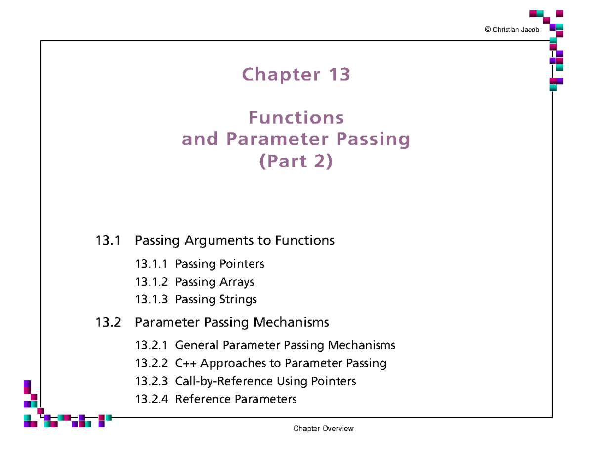 C++ Functions & Parameter Passing (Ch. 13) - Christian Jacob - Studocu