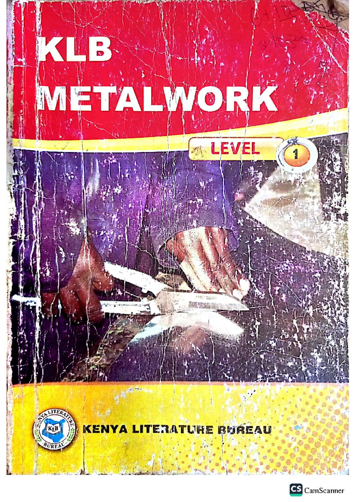 Metalwork Level 1 KLB - Comprehensive Student Notes and Reference ...