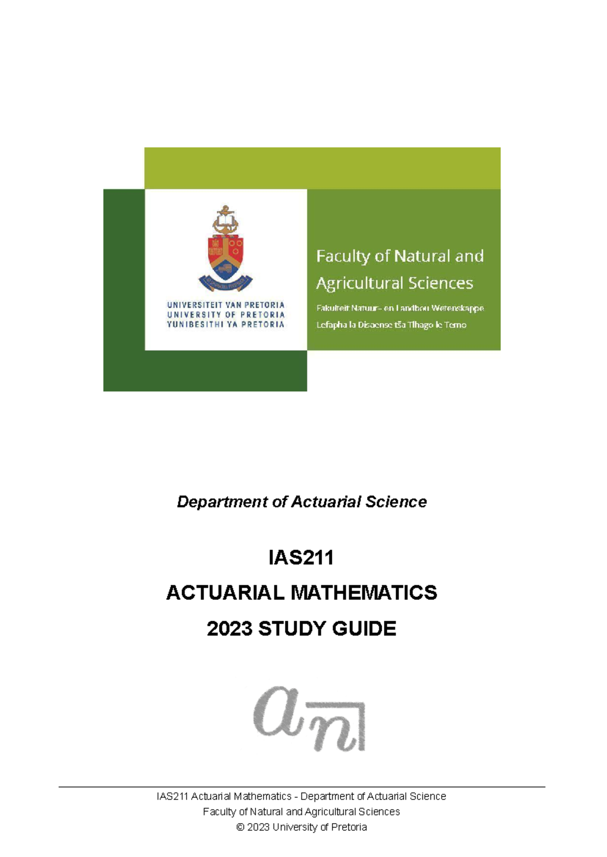 IAS211 Actuarial Mathematics 2023 Final Exam Study Guide - Studocu