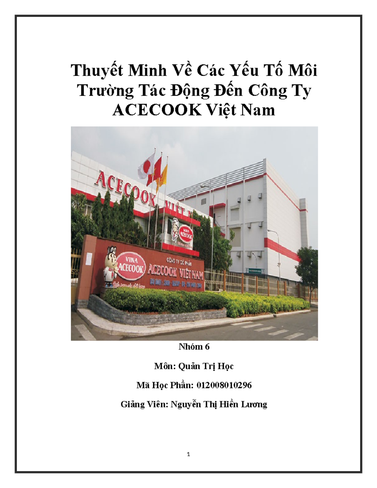 Thuyết Minh Về Môi Trường CTY Acecook - Thuyết Minh Về Các Yếu Tố Môi ...