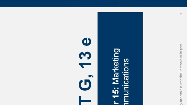 MKTG 13 Principles of Marketing Chapter 15: Marketing Communications ...