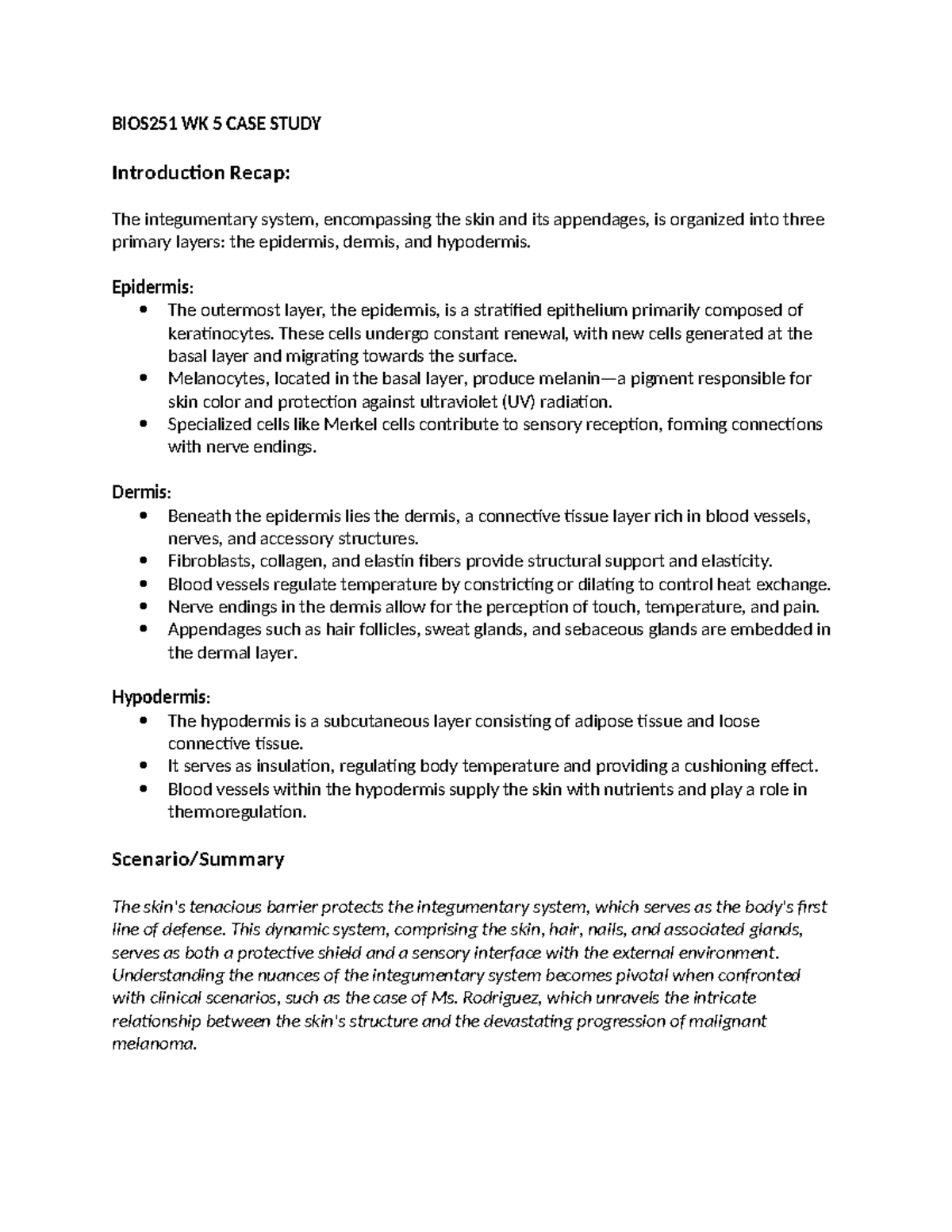 BIO251 WK 5 Case Study: Integumentary System & Melanoma Insights - Studocu