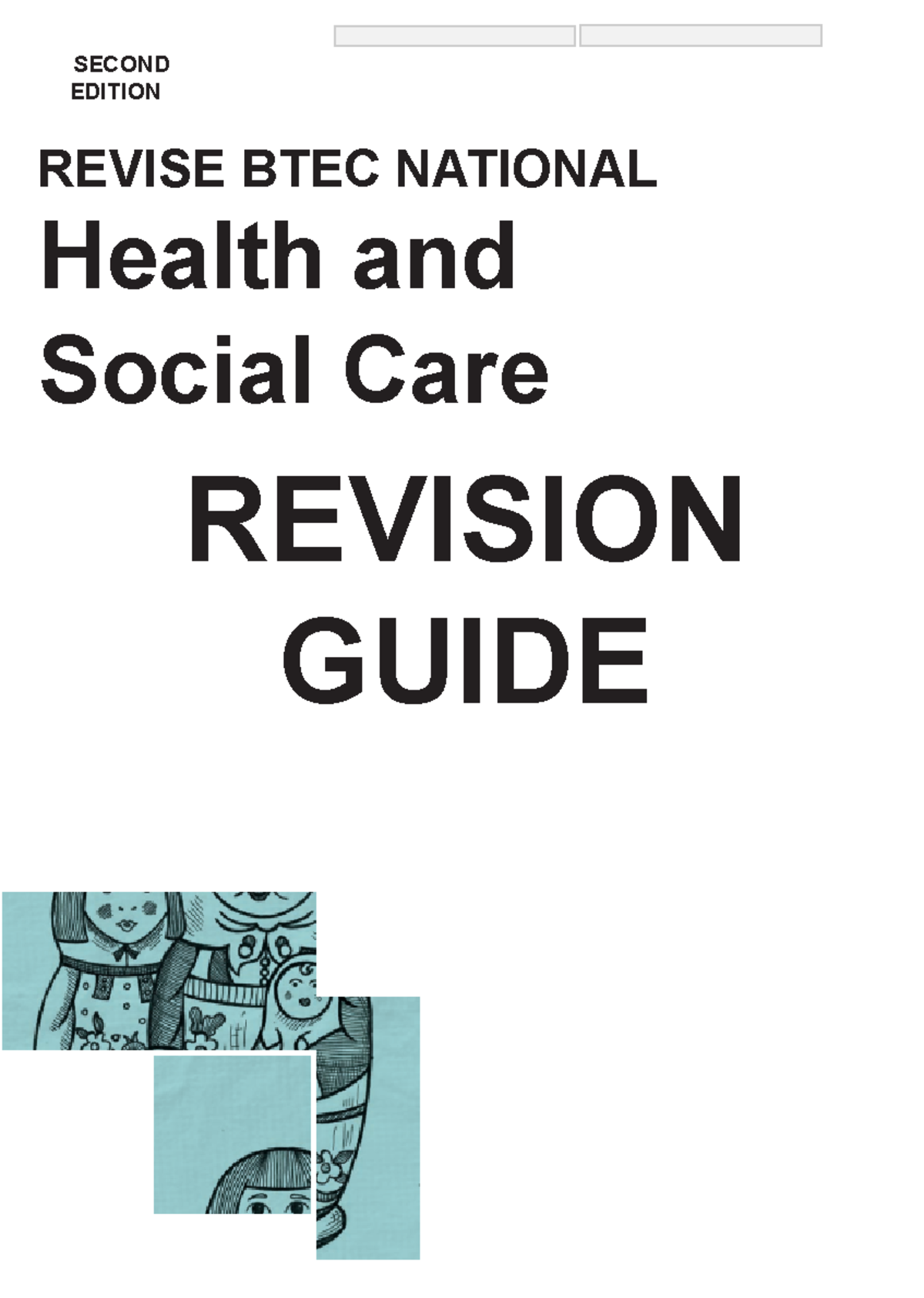 Revise BTEC National Health and Social Care: Comprehensive Revision Guide - Studocu