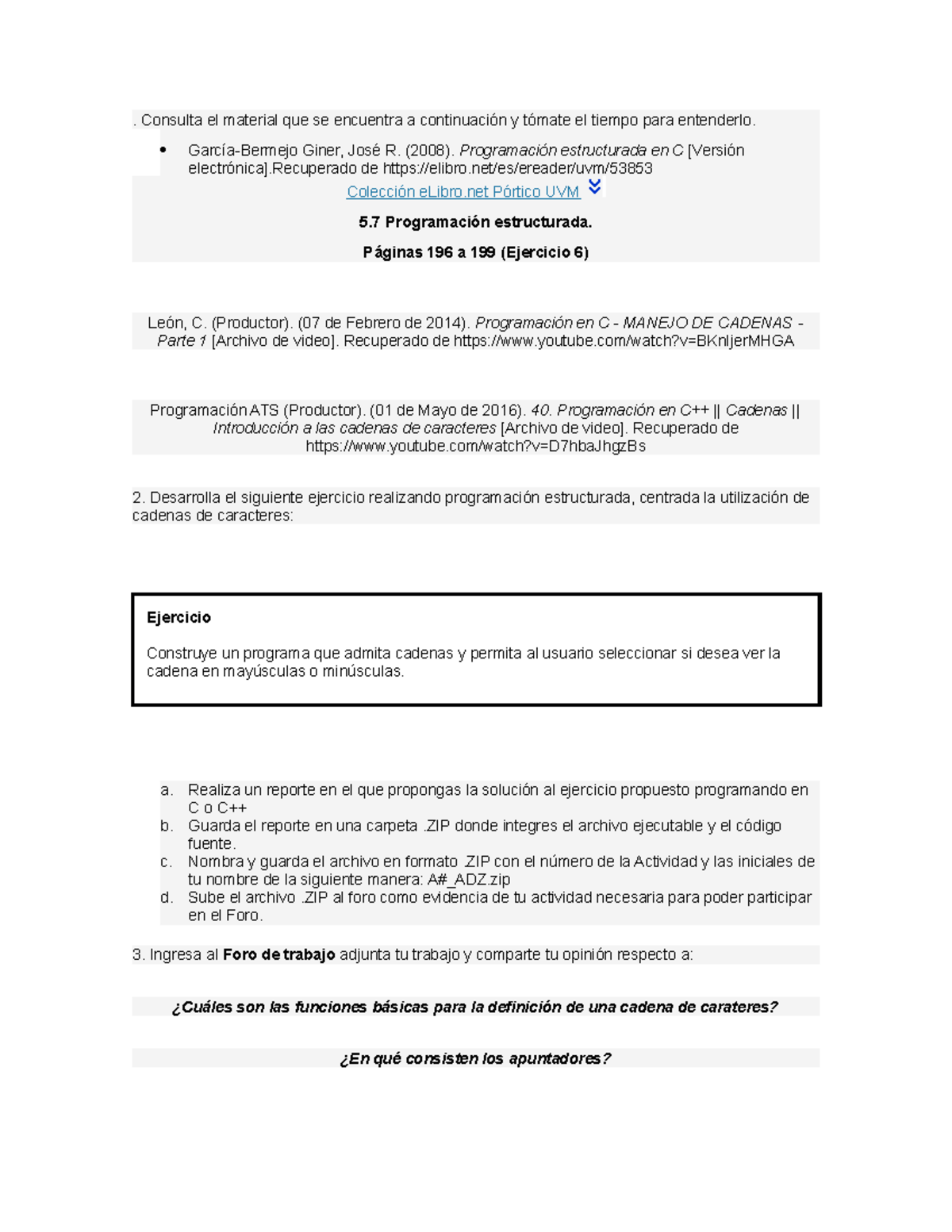 Guía para el Foro de Trabajo en Programación Estructurada en C - Studocu