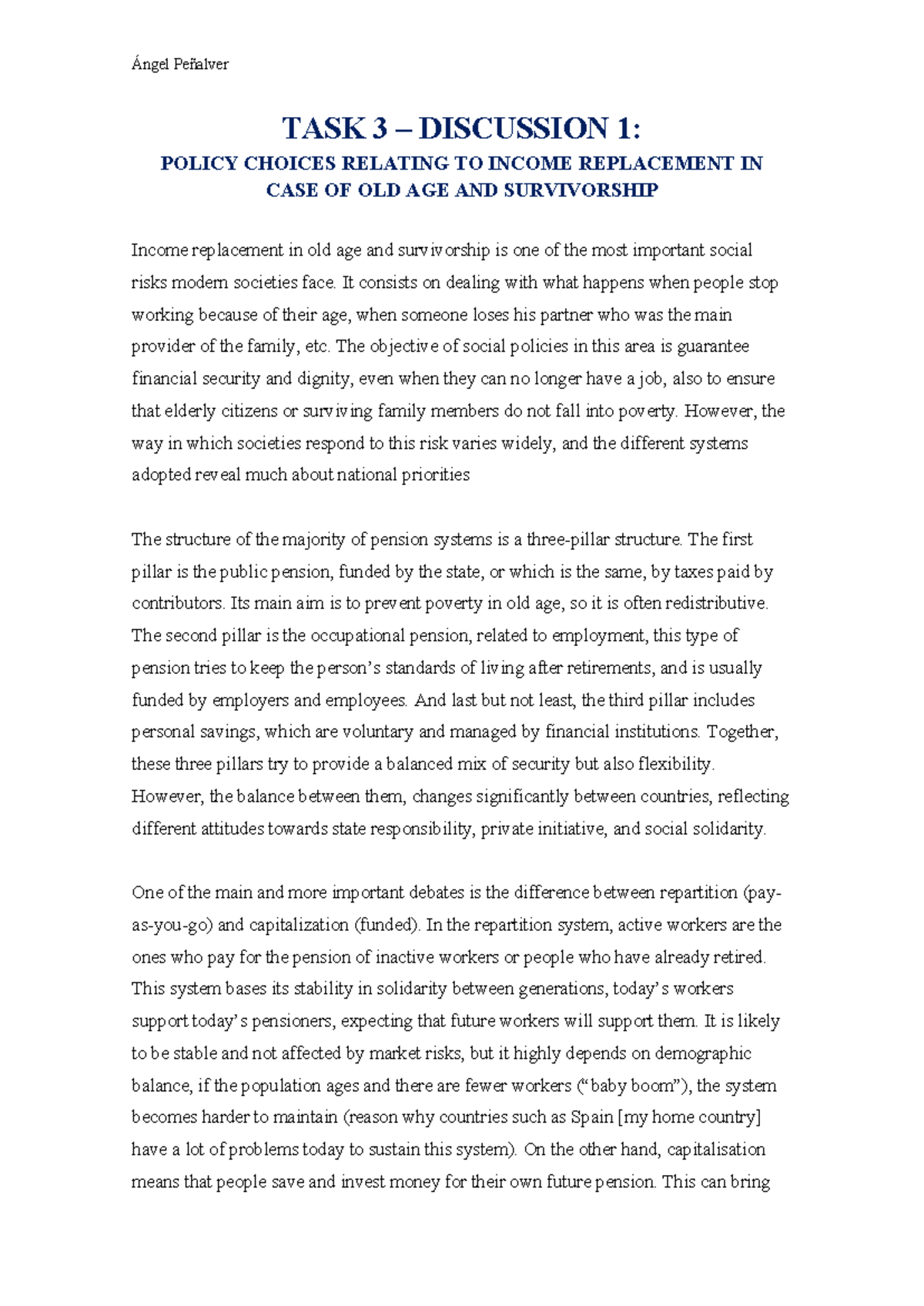 TASK 3 DISCUSSION: INCOME REPLACEMENT POLICIES IN OLD AGE - Studocu